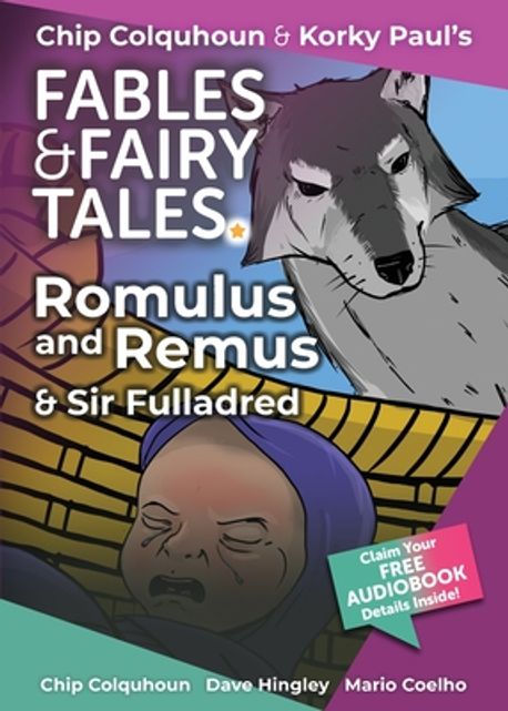 Romulus and Remus and Sir Fulladred | Colquhoun, Chip - 교보문고