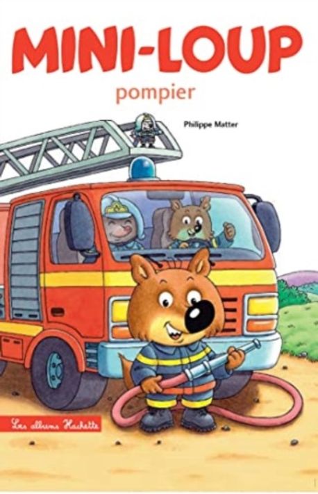 Mini-Loup Pompier | Matter Philippe - 교보문고