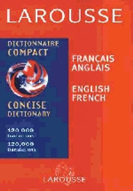Larousse Concise French/English-English/French Dictionary | Larousse Staff - 교보문고