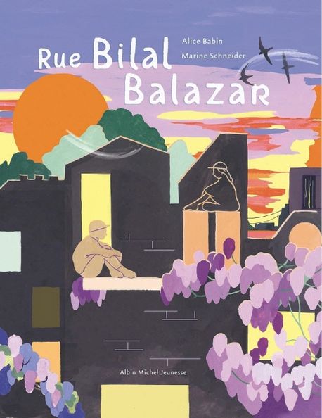 Rue Bilal Balazar | Alice Babin - 교보문고