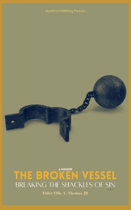 The Broken Vessel | Harmon, Montice - 교보문고