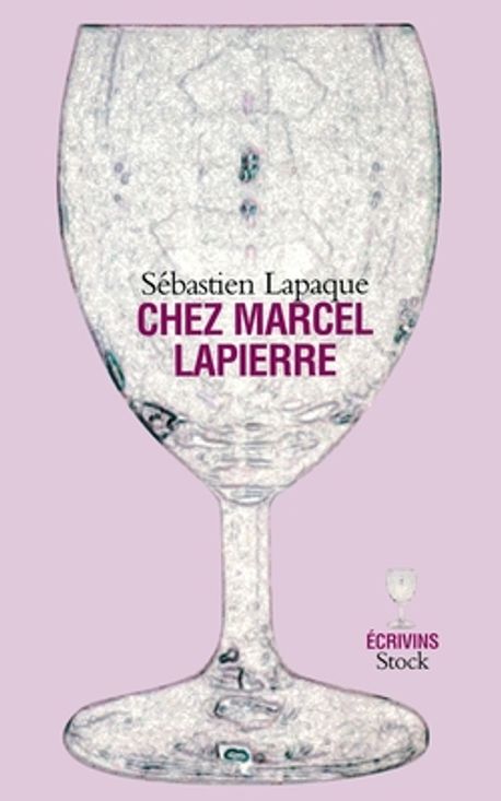 Chez Marcel Lapierre | Lapaque-S - 교보문고
