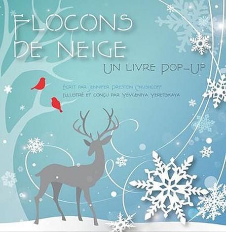Flocons de neige : Un livre pop-up | Jenifer Preston Chushcoff - 교보문고
