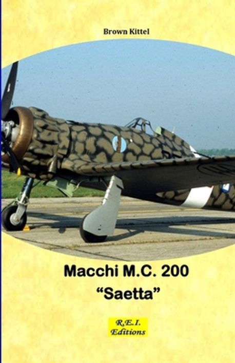 Macchi M.C. 200 Saetta | Kittel, Brown - 교보문고