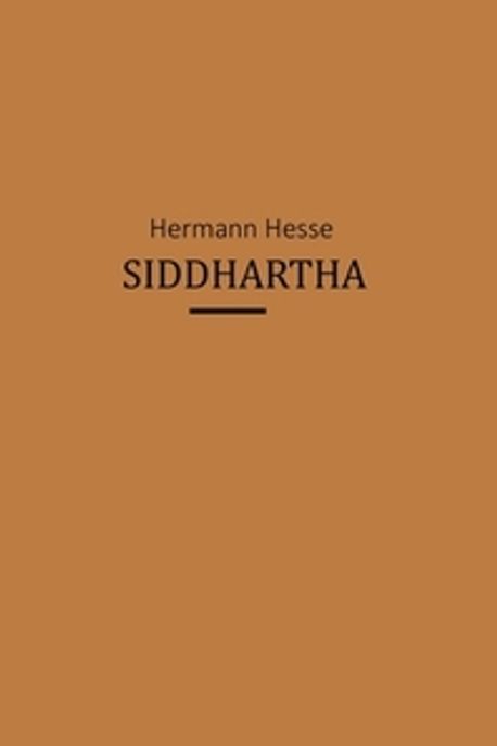 Siddhartha by Herman Hesse | Hesse, Herman - 교보문고