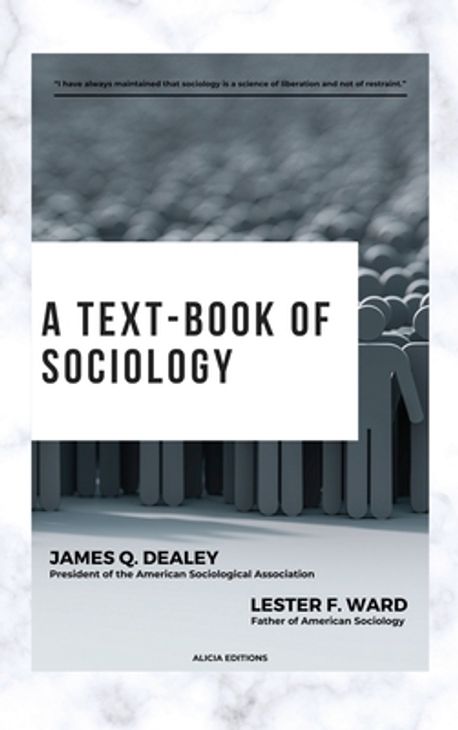 A text-book of sociology | Ward, Lester F. - 교보문고