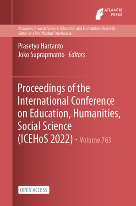 Proceedings of the International Conference on Education, Humanities, Social Science (ICEHoS ...