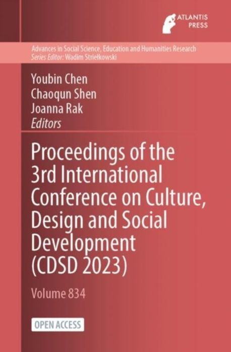 Proceedings of the 3rd International Conference on Culture, Design and ...