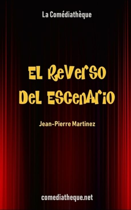 El reverso del escenario | Martinez, Jean-Pierre - 교보문고