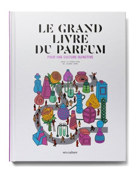 Le Grand livre du parfum (New Augmented Edition) | - 교보문고