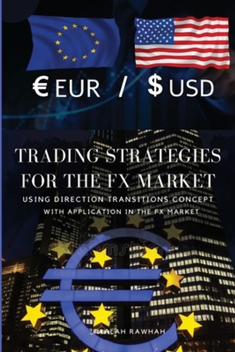 Trading strategies for the FX market using Direction Transitions ...