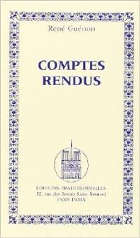 Comptes-Rendus / Rene Guenon | Guenon, Rene - 교보문고