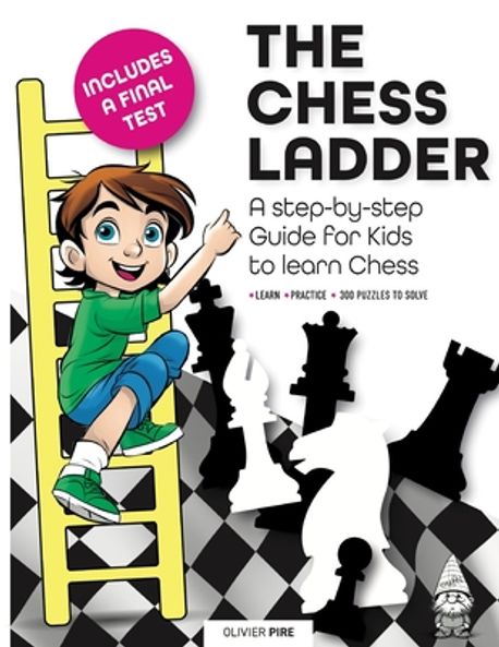 The Chess Ladder | Pire, Olivier - 교보문고