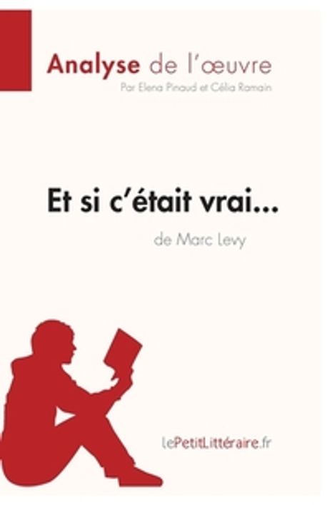 Et Si C Etait Vrai De Marc Levy Fiche De Lecture | Pinaud E - 교보문고