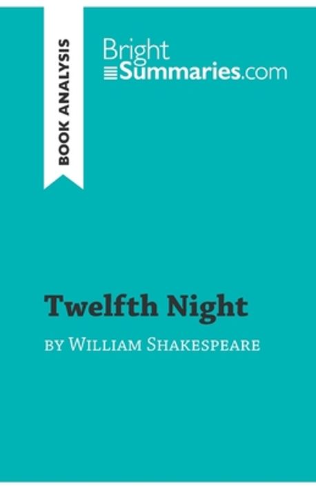 Twelfth Night by William Shakespeare (Book Analysis) | Summaries ...