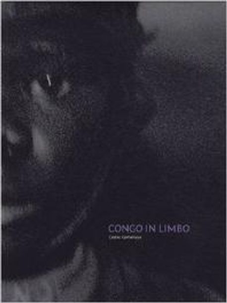 Congo In Limbo | Gerbehaye, Cedric - 교보문고