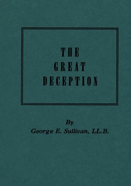 The Great Deception | Sullivan, George E. - 교보문고