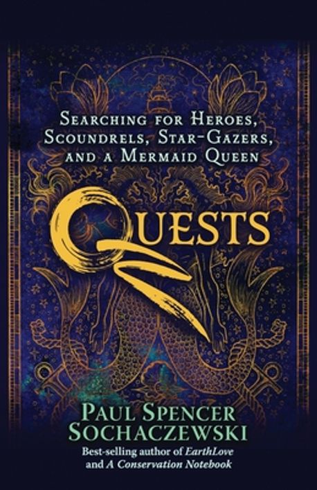 Quests | Sochaczewski, Paul Spencer - 교보문고