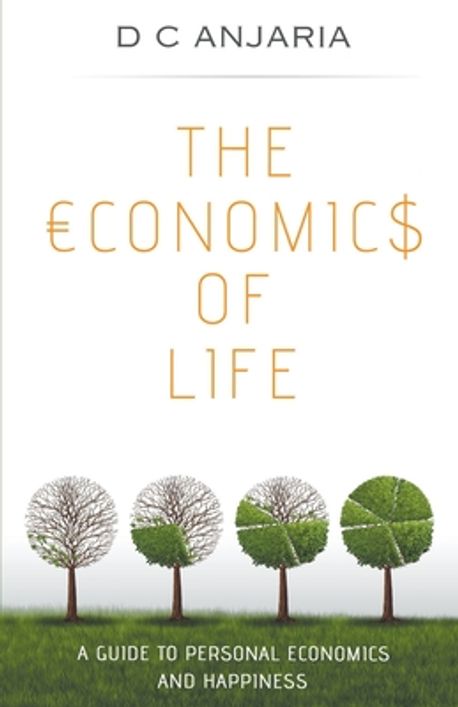 The Economics of Life | Anjaria, D. C. - 교보문고