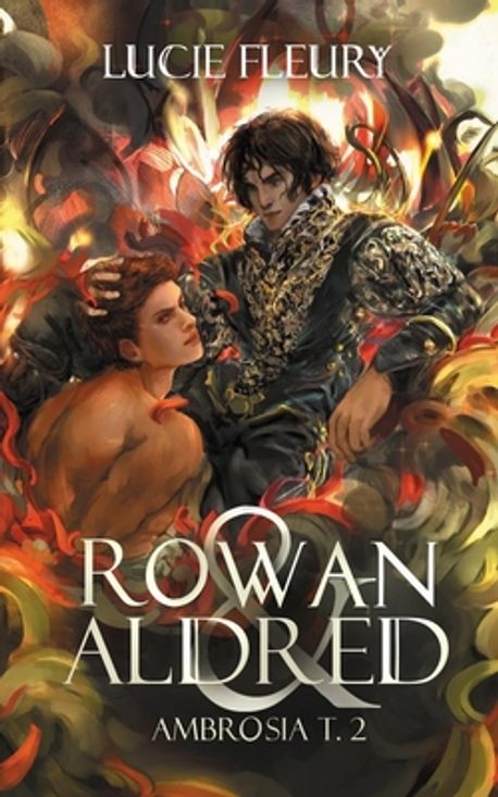 Rowan & Aldred | Fleury, Lucie - 교보문고