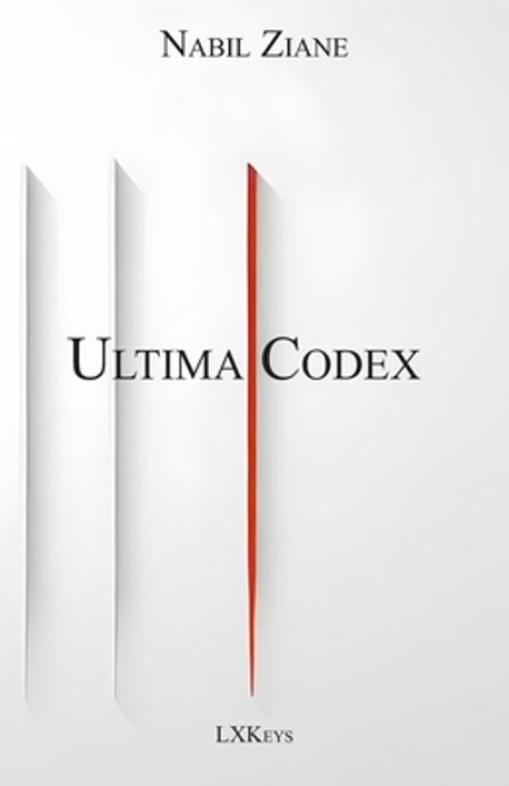 Ultima Codex | Ziane, Nabil - 교보문고