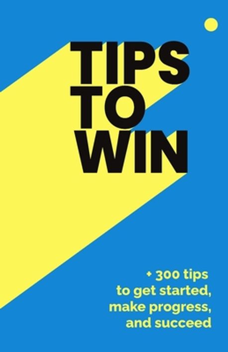 Tips To Win | Puslecki, Yann - 교보문고