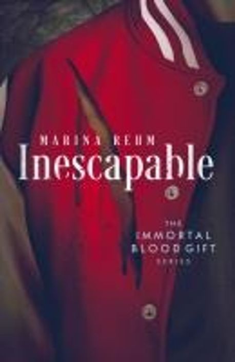 Inescapable | Rehm, Marina - 교보문고