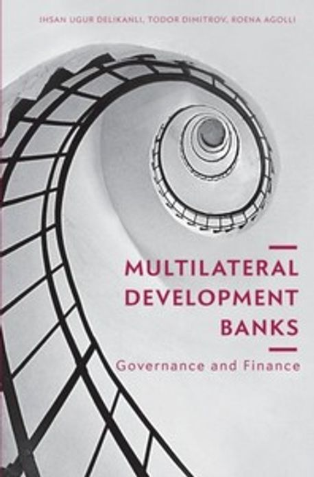 Multilateral Development Banks | Delikanli, Ihsan Ugur - 교보문고