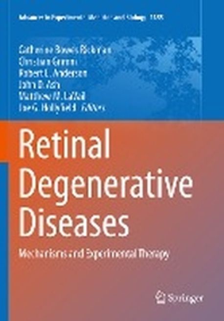 Retinal Degenerative Diseases | Bowes Rickman, Catherine - 교보문고