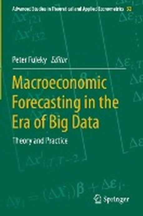 Macroeconomic Forecasting in the Era of Big Data | Fuleky, Peter - 교보문고