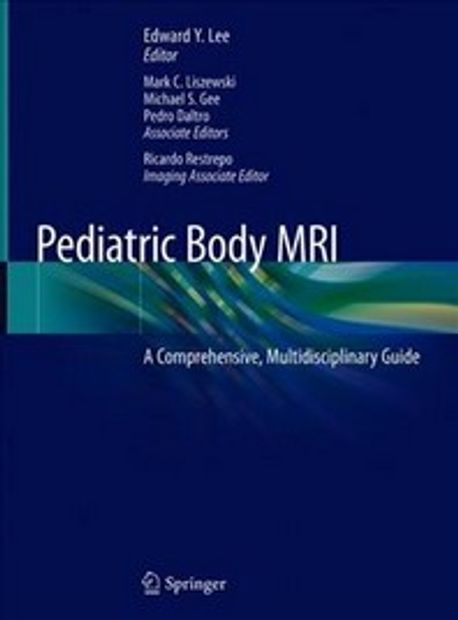 Pediatric Body MRI | Lee, Edward Y. - 교보문고