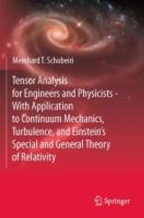 Tensor Analysis for Engineers and Physicists - With Application to Continuum Mechanics ...