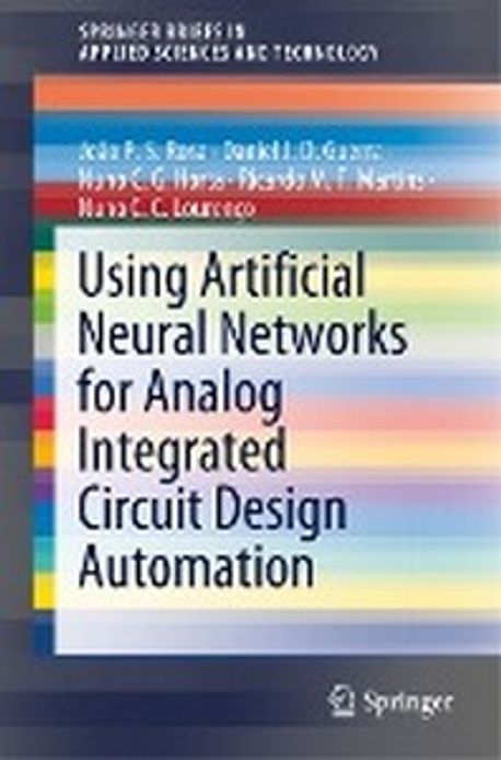 Using Artificial Neural Networks for Analog Integrated Circuit Design Automation | Joao P. S ...