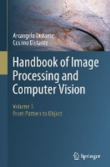 Handbook of Image Processing and Computer Vision | Distante, Arcangelo - 교보문고