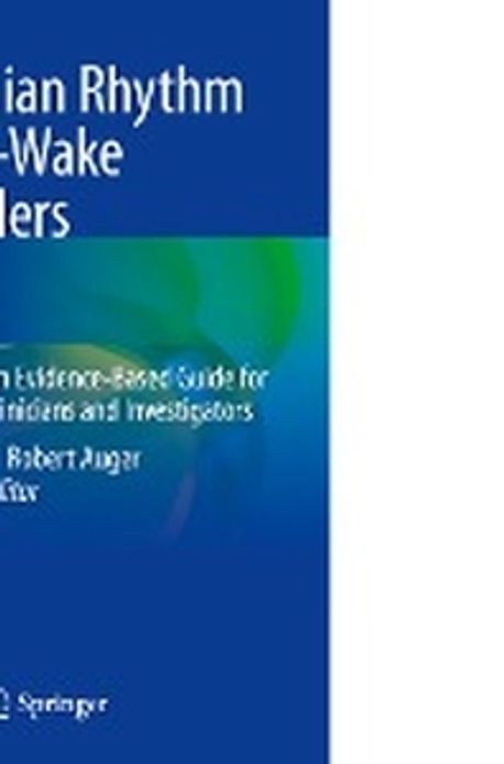 Circadian Rhythm Sleep-Wake Disorders | Auger, R. Robert - 교보문고