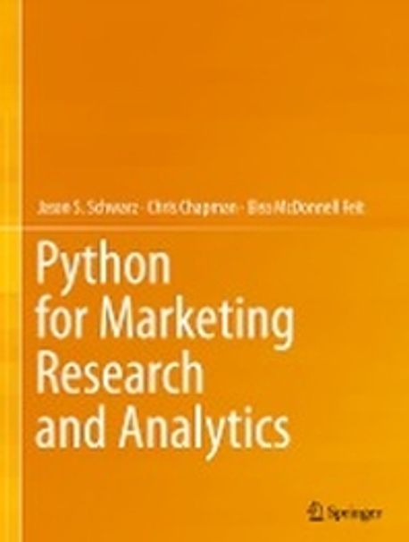 Python for Marketing Research and Analytics | Schwarz, Jason S. - 교보문고