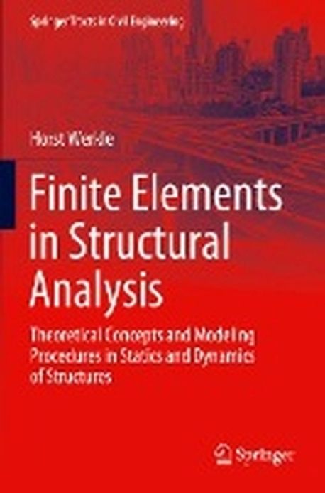 Finite Elements in Structural Analysis | Werkle, Horst - 교보문고