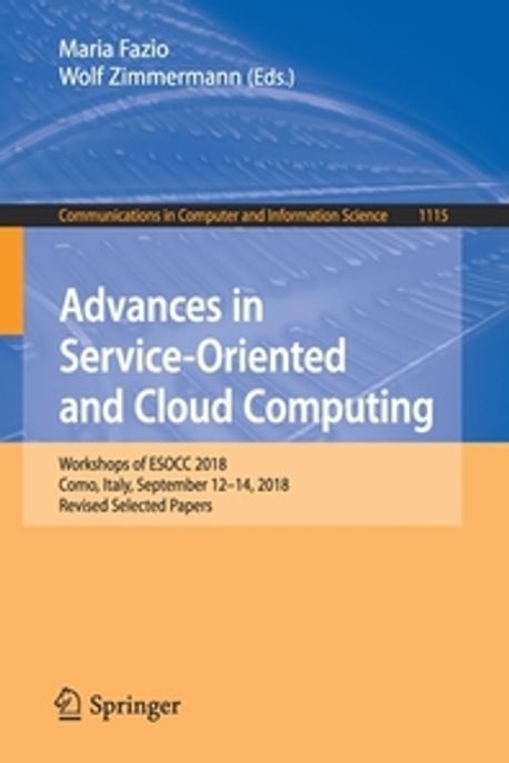 Advances in Service-Oriented and Cloud Computing | Wolf Zimmermann - 교보문고