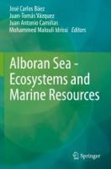 Alboran Sea - Ecosystems and Marine Resources | Baez, Jose Carlos - 교보문고