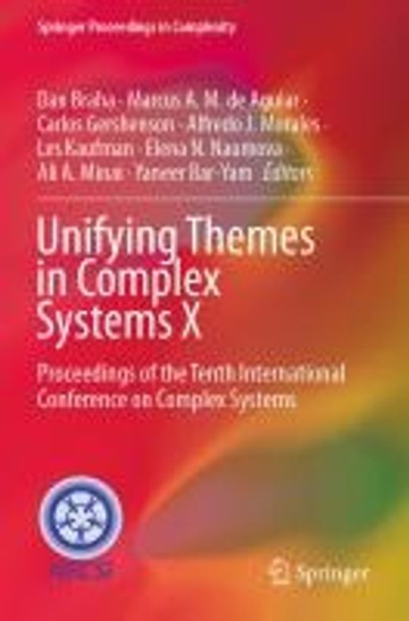 Unifying Themes in Complex Systems X | Braha, Dan - 교보문고