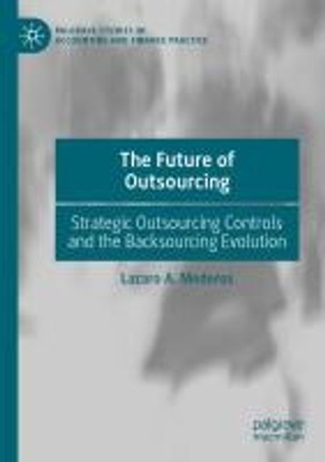The Future of Outsourcing | Mederos, Lazaro A. - 교보문고