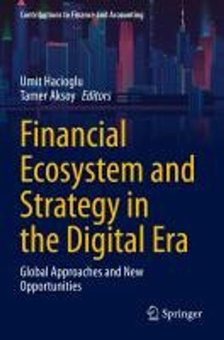 Financial Ecosystem and Strategy in the Digital Era | Aksoy, Tamer - 교보문고