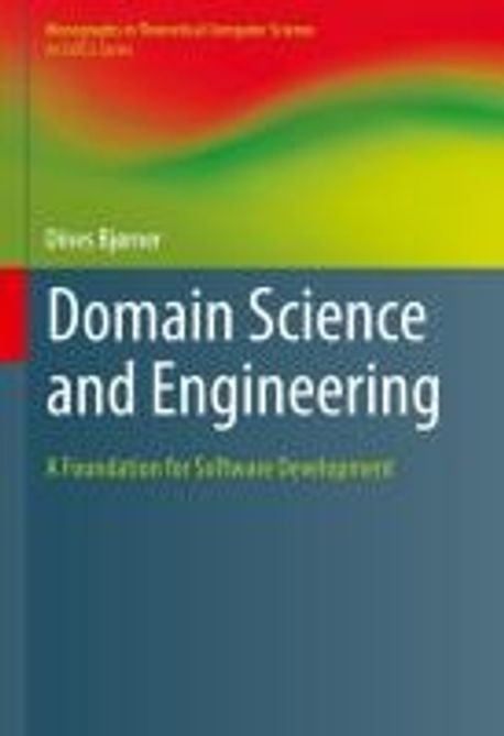 Domain Science and Engineering | Bjørner, Dines - 교보문고
