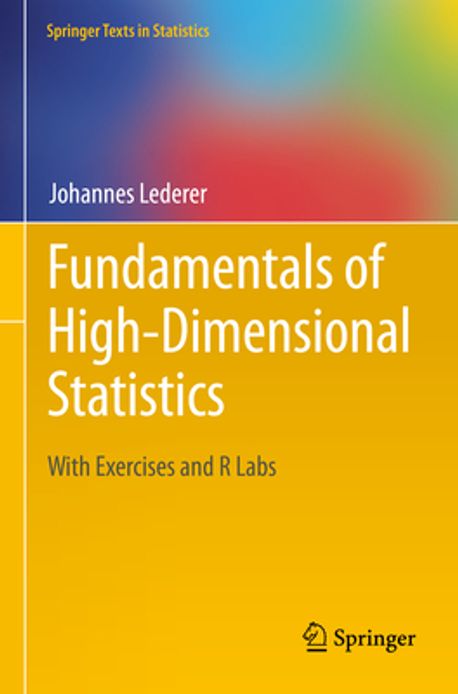 Fundamentals of High-Dimensional Statistics | Lederer, Johannes - 교보문고