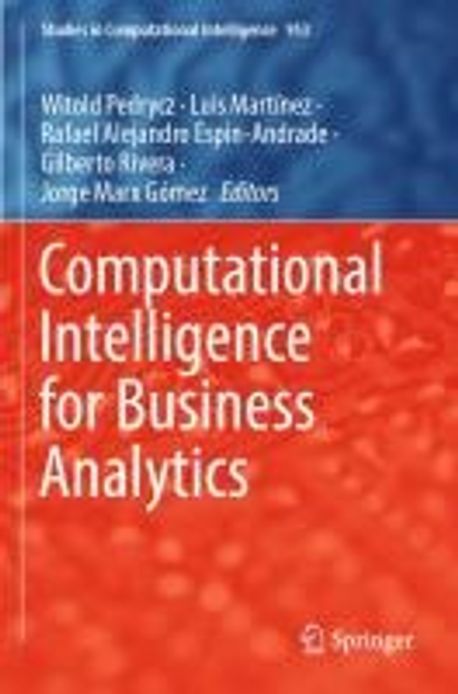 Computational Intelligence for Business Analytics | Pedrycz, Witold - 교보문고