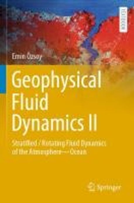 Geophysical Fluid Dynamics II | Özsoy, Emin - 교보문고