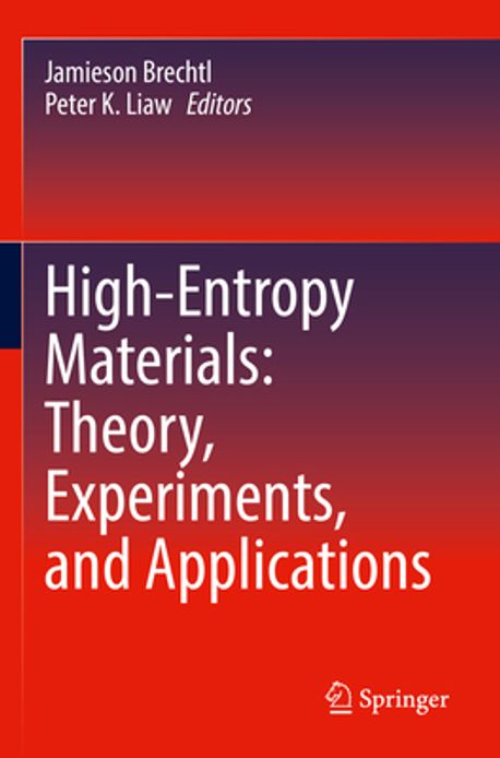 High-Entropy Materials | Liaw, Peter K. - 교보문고
