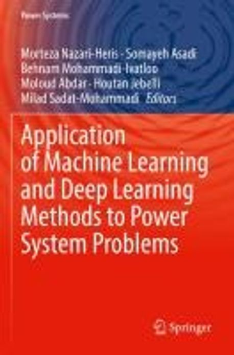 Application of Machine Learning and Deep Learning Methods to Power System Problems | Nazari ...