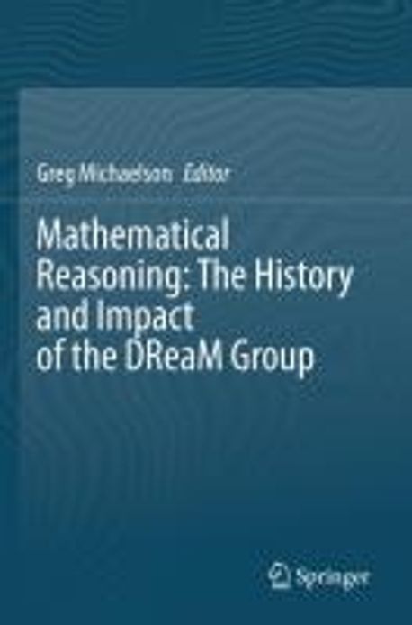 Mathematical Reasoning | Michaelson, Gregory - 교보문고