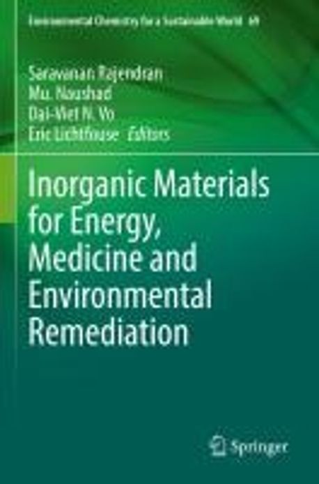 Inorganic Materials for Energy, Medicine and Environmental Remediation ...